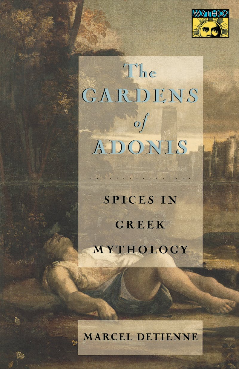 The Gardens of Adonis | Princeton University Press