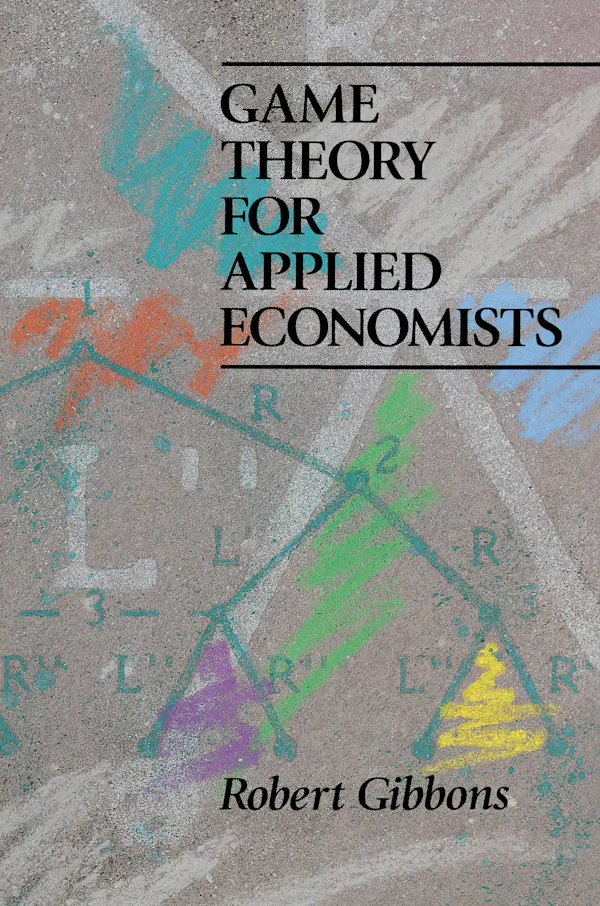 Game Theory for Applied Economists | Princeton University Press