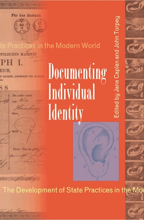 Documenting Individual Identity | Princeton University Press