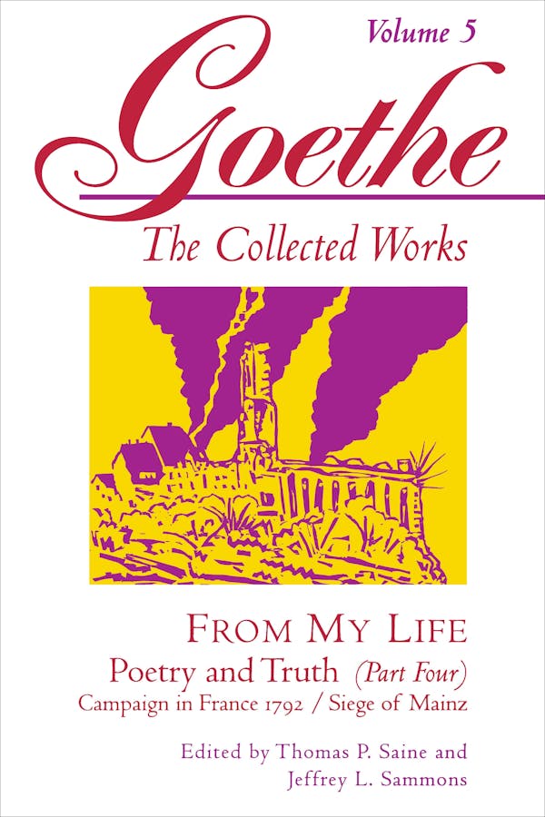 Goethe, Volume 5 | Princeton University Press