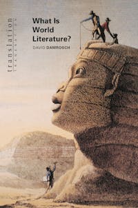 What Is World Literature? | Princeton University Press