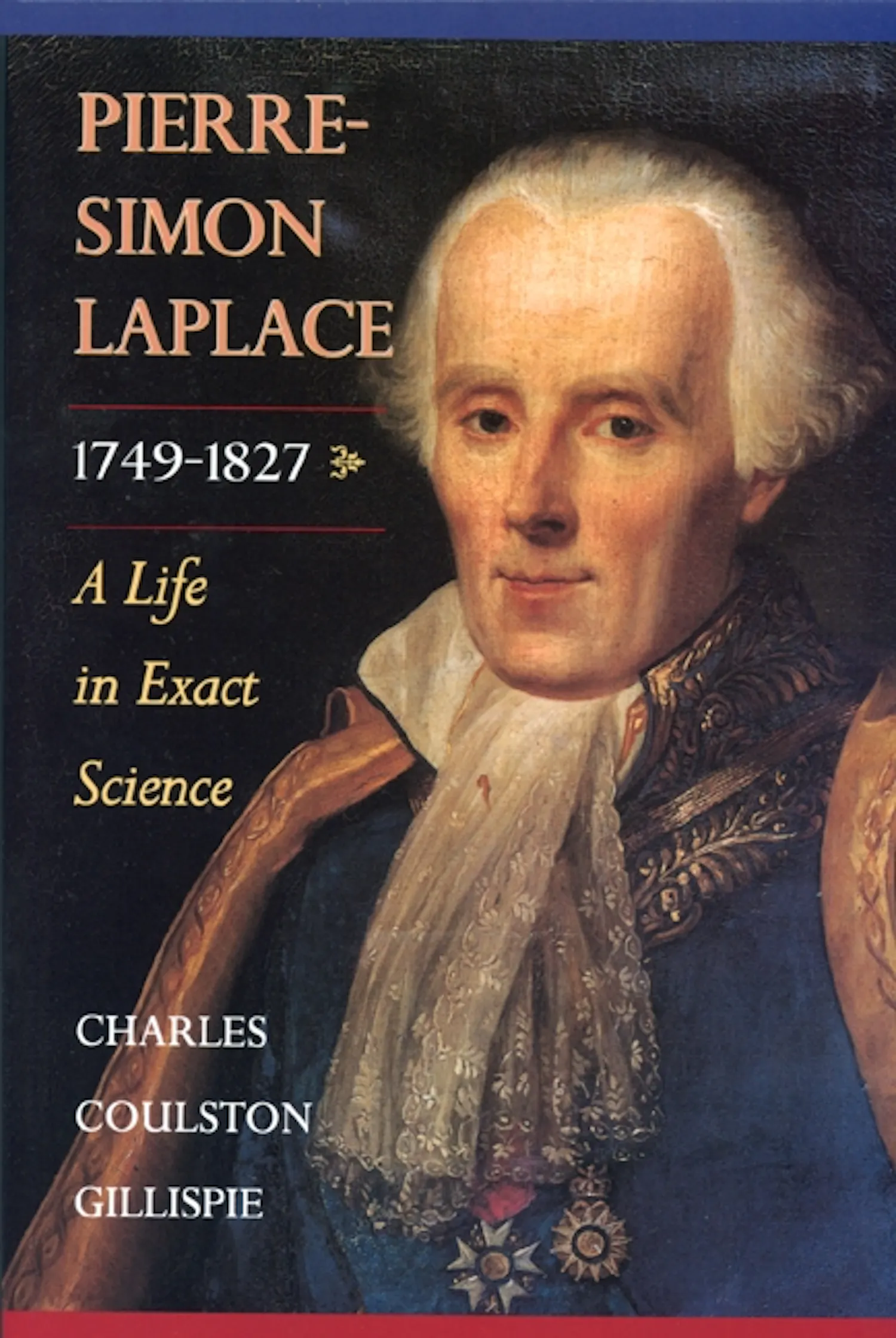 Pierre-Simon Laplace, 1749-1827 | Princeton University Press