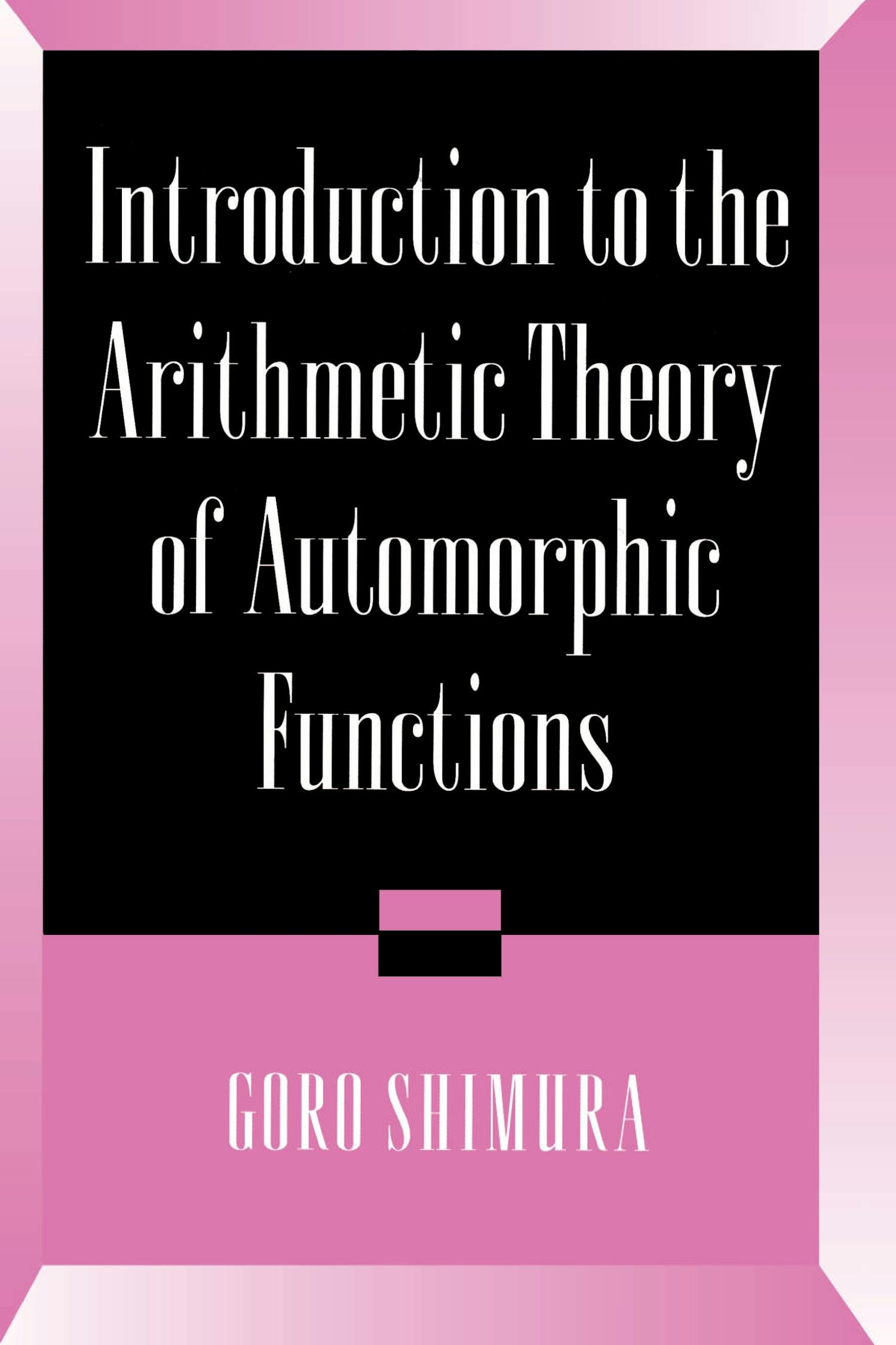 Introduction to Arithmetic Theory of Automorphic Functions | Princeton University Press