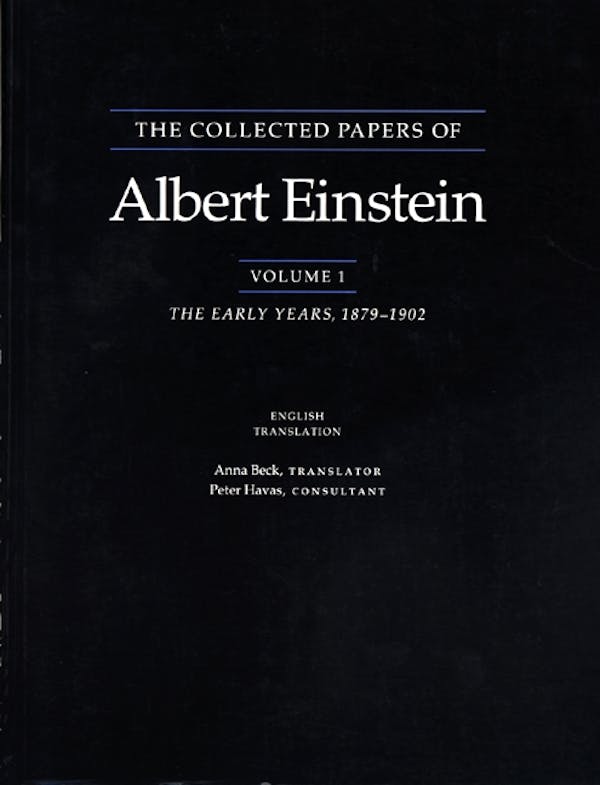 The Collected Papers of Albert Einstein, Volume 1 (English) | Princeton ...