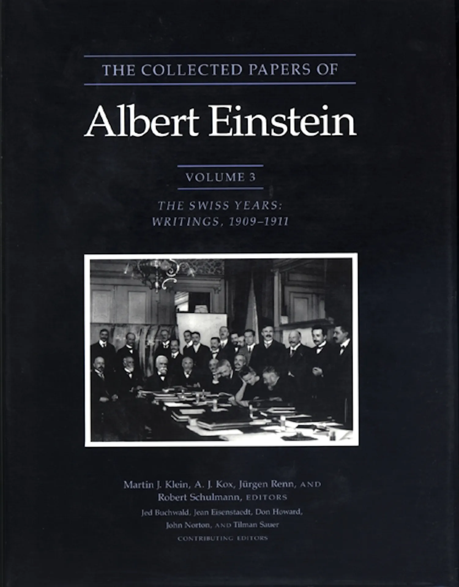 The Collected Papers of Albert Einstein, Volume 3 | Princeton ...