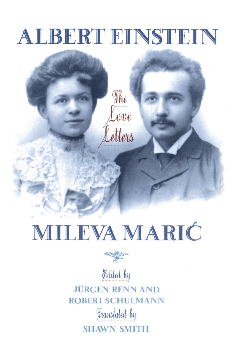 Albert Einstein, Mileva Maric | Princeton University Press