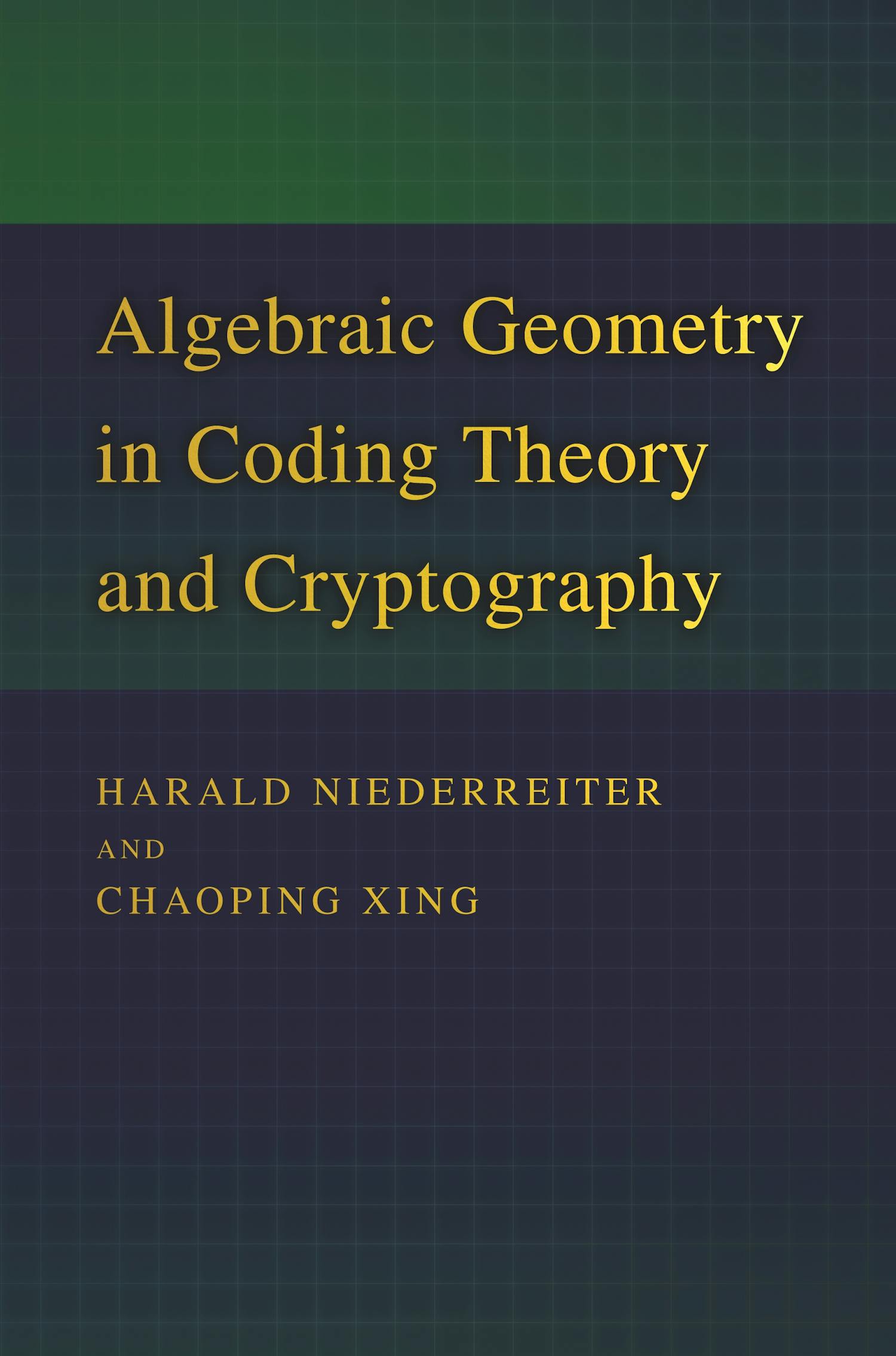 Algebraic Geometry in Coding Theory and Cryptography | Princeton ...