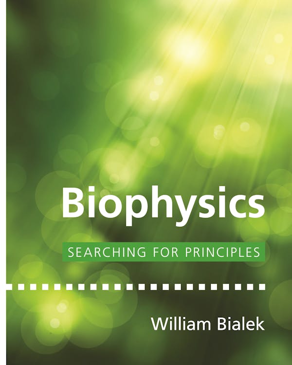 Biophysics | Princeton University Press