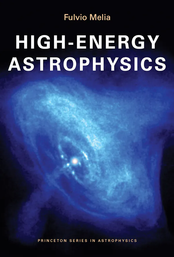 High-Energy Astrophysics | Princeton University Press