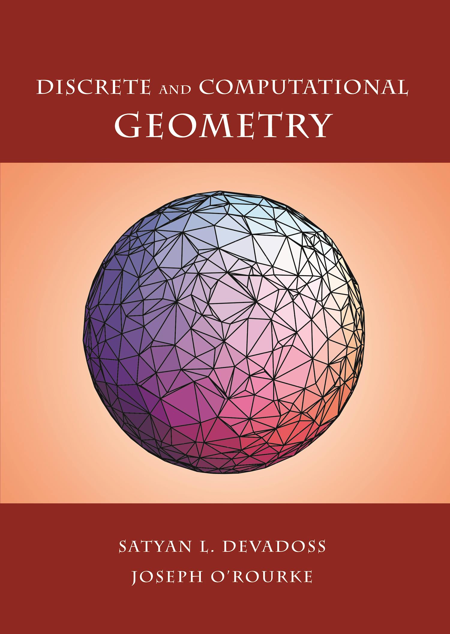 Discrete and Computational Geometry | Princeton University Press