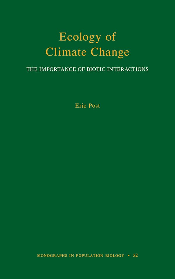 Ecology of Climate Change | Princeton University Press
