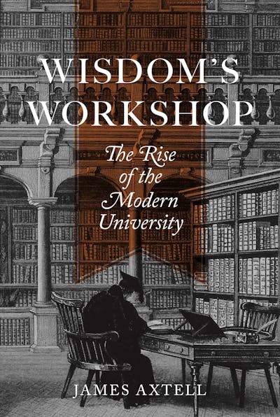 Wisdom's Workshop | Princeton University Press
