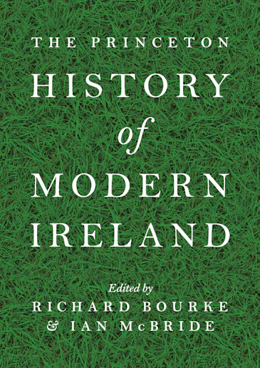 The Princeton History of Modern Ireland | Princeton University Press
