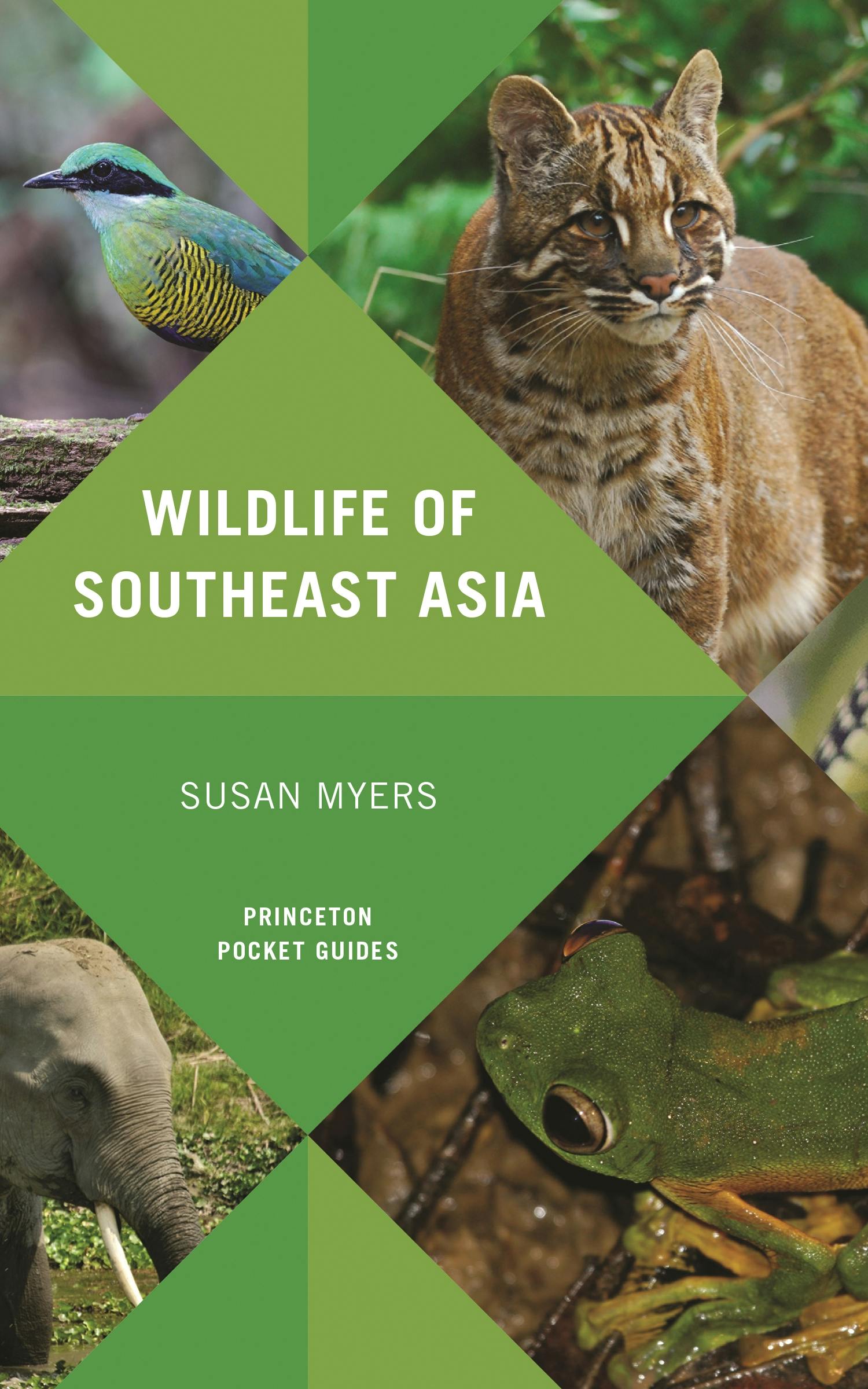Wildlife of Southeast Asia | Princeton University Press