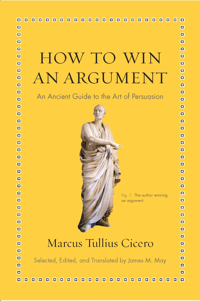 How To Win An Argument Princeton University Press How To Win An Argument Princeton University Press