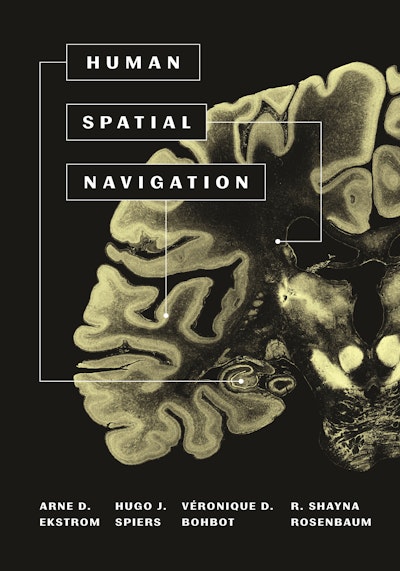 Human Spatial Navigation Princeton University Press