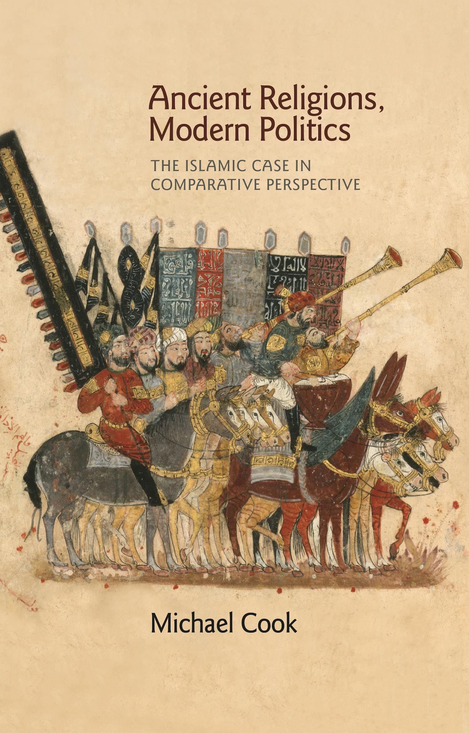 Ancient Religions, Modern Politics | Princeton University Press