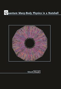 Quantum Many-Body Physics in a Nutshell | Princeton University Press