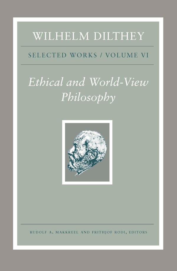 Dilthey, Wilhelm | Princeton University Press