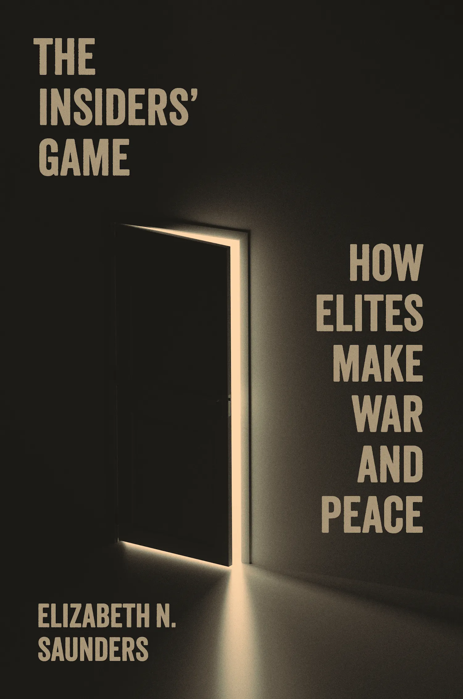 The Insiders’ Game | Princeton University Press