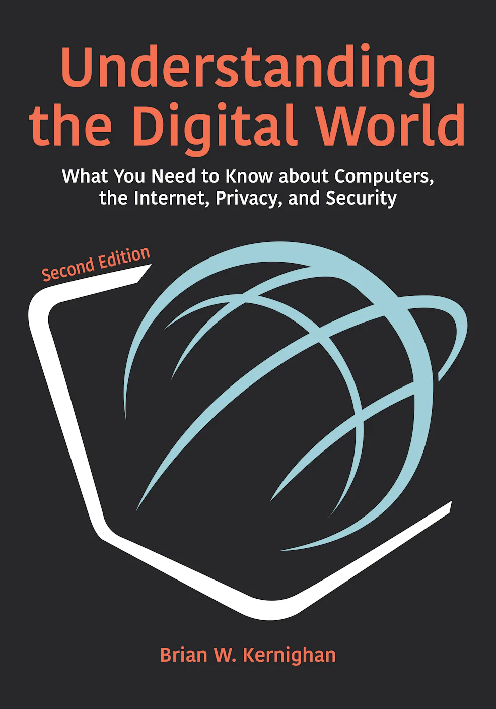 Understanding the Digital World | Princeton University Press