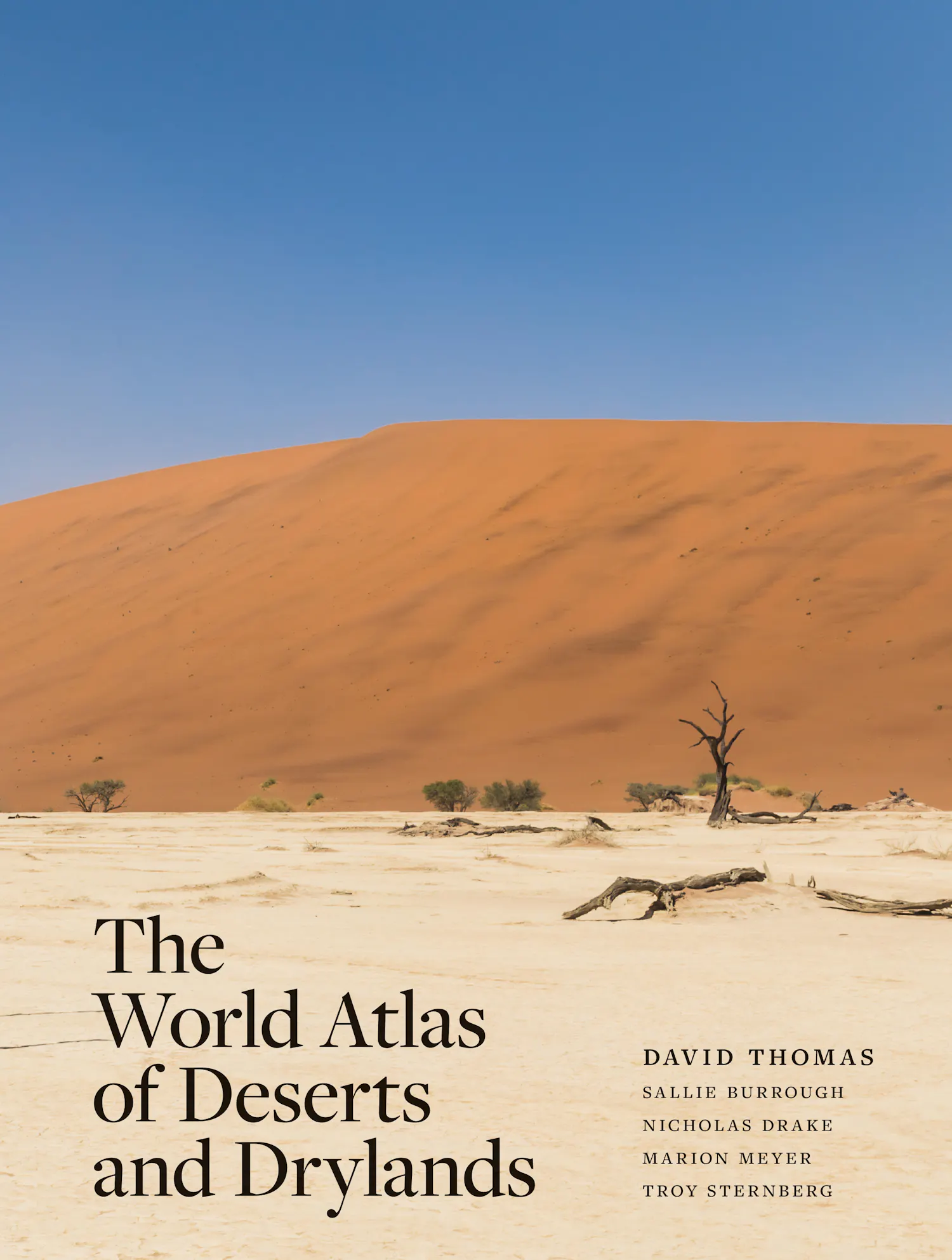 David Thomas on The World Atlas of Deserts and Drylands | Princeton ...