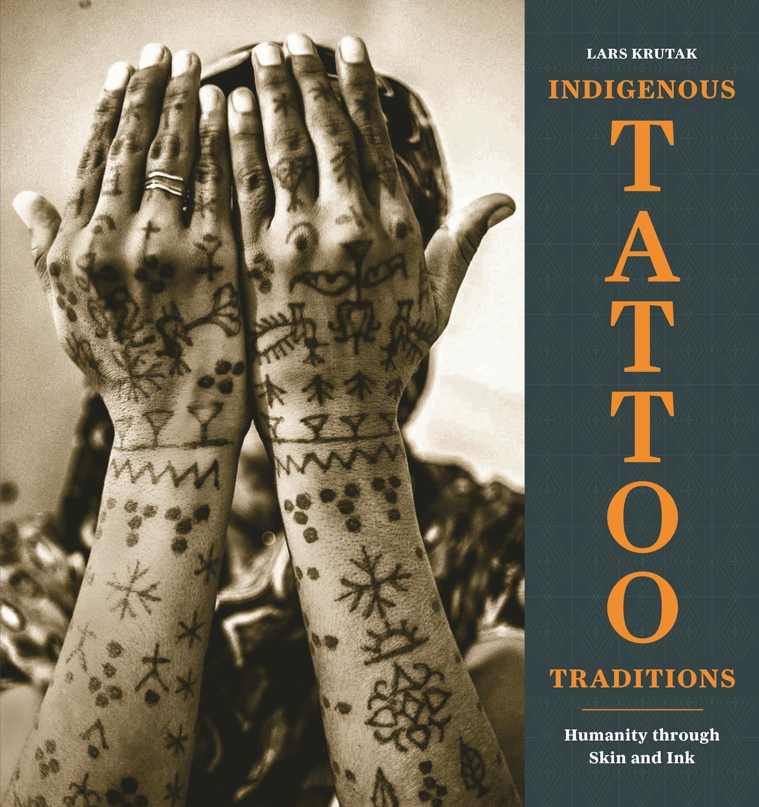 Lars Krutak on Indigenous Tattoo Traditions | Princeton University Press
