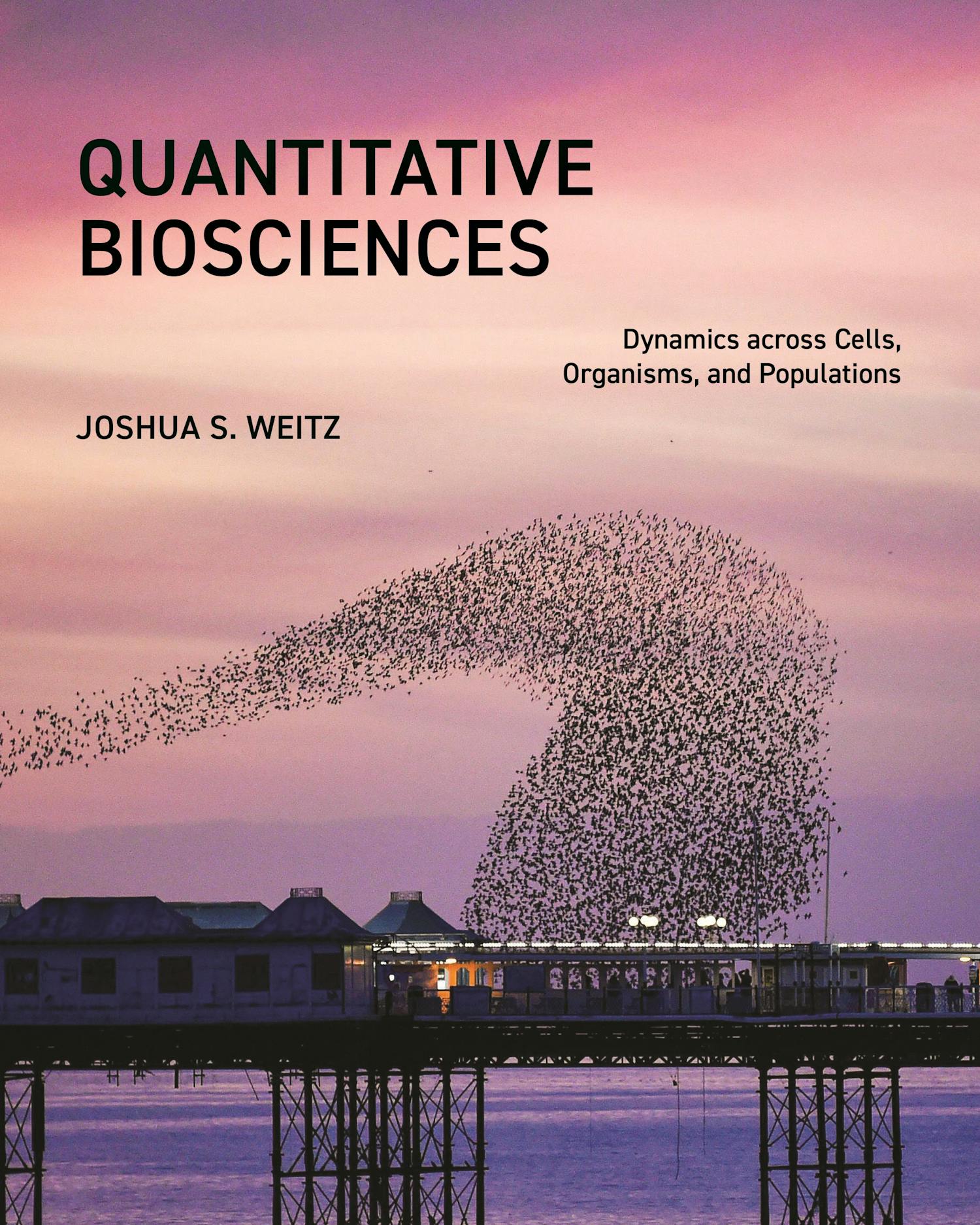 Quantitative Biosciences | Princeton University Press