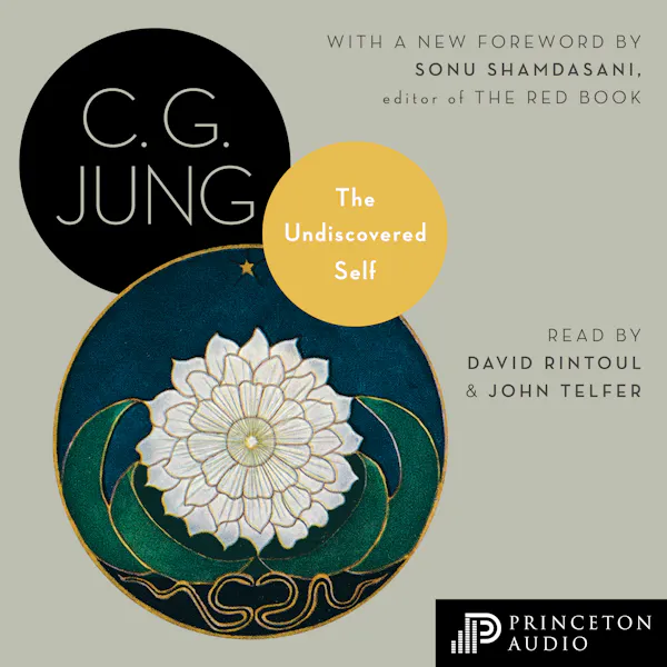 The Undiscovered Self | Princeton University Press