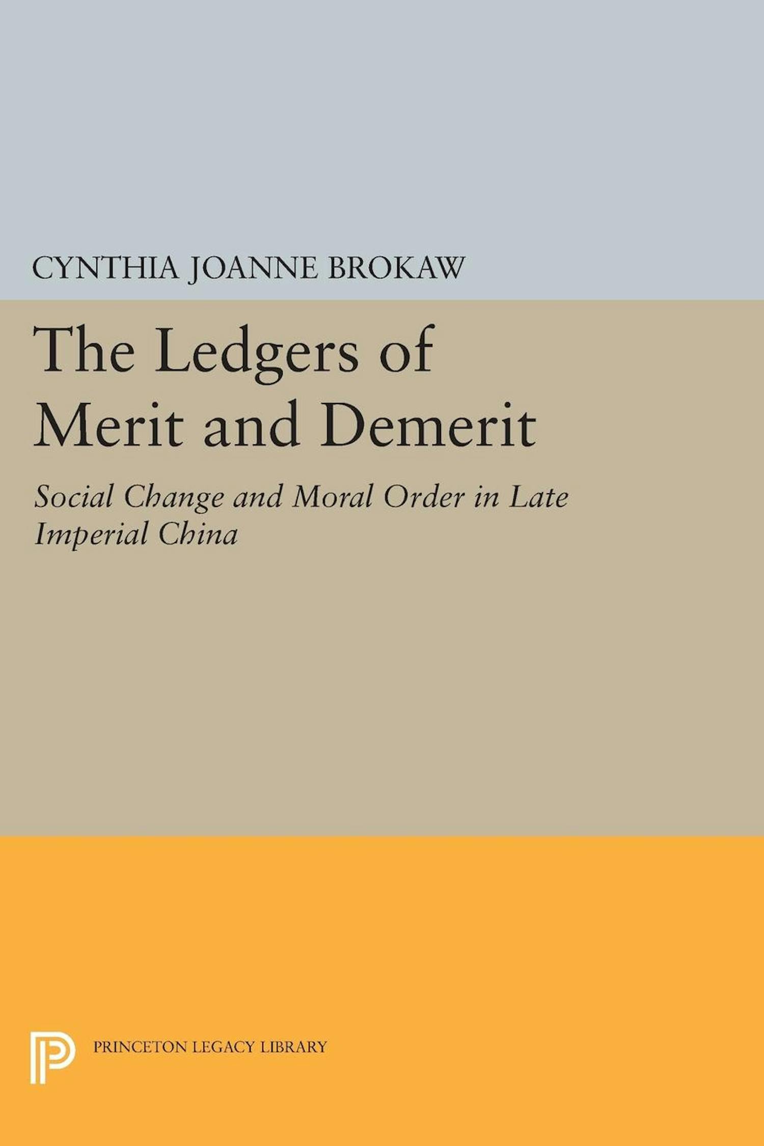 The Ledgers of Merit and Demerit | Princeton University Press