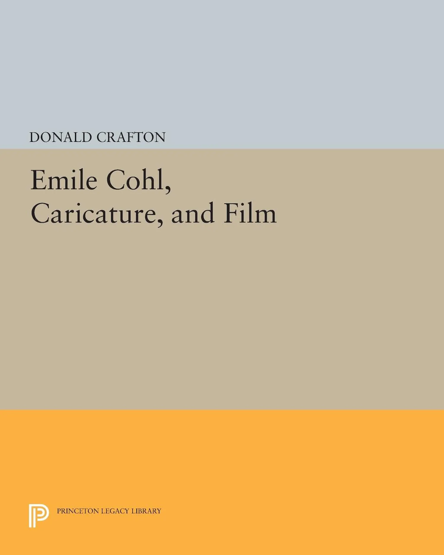 Emile Cohl, Caricature, and Film | Princeton University Press