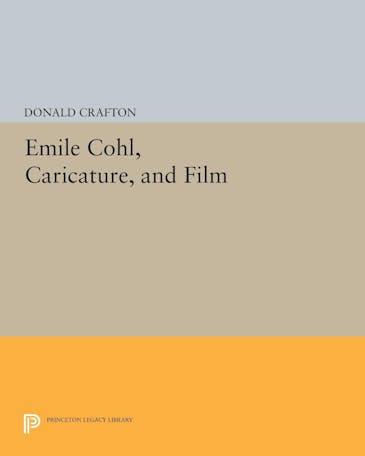 Emile Cohl, Caricature, and Film | Princeton University Press