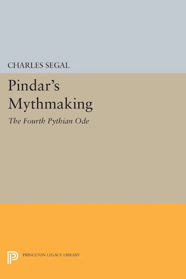 Pindar's Mythmaking | Princeton University Press