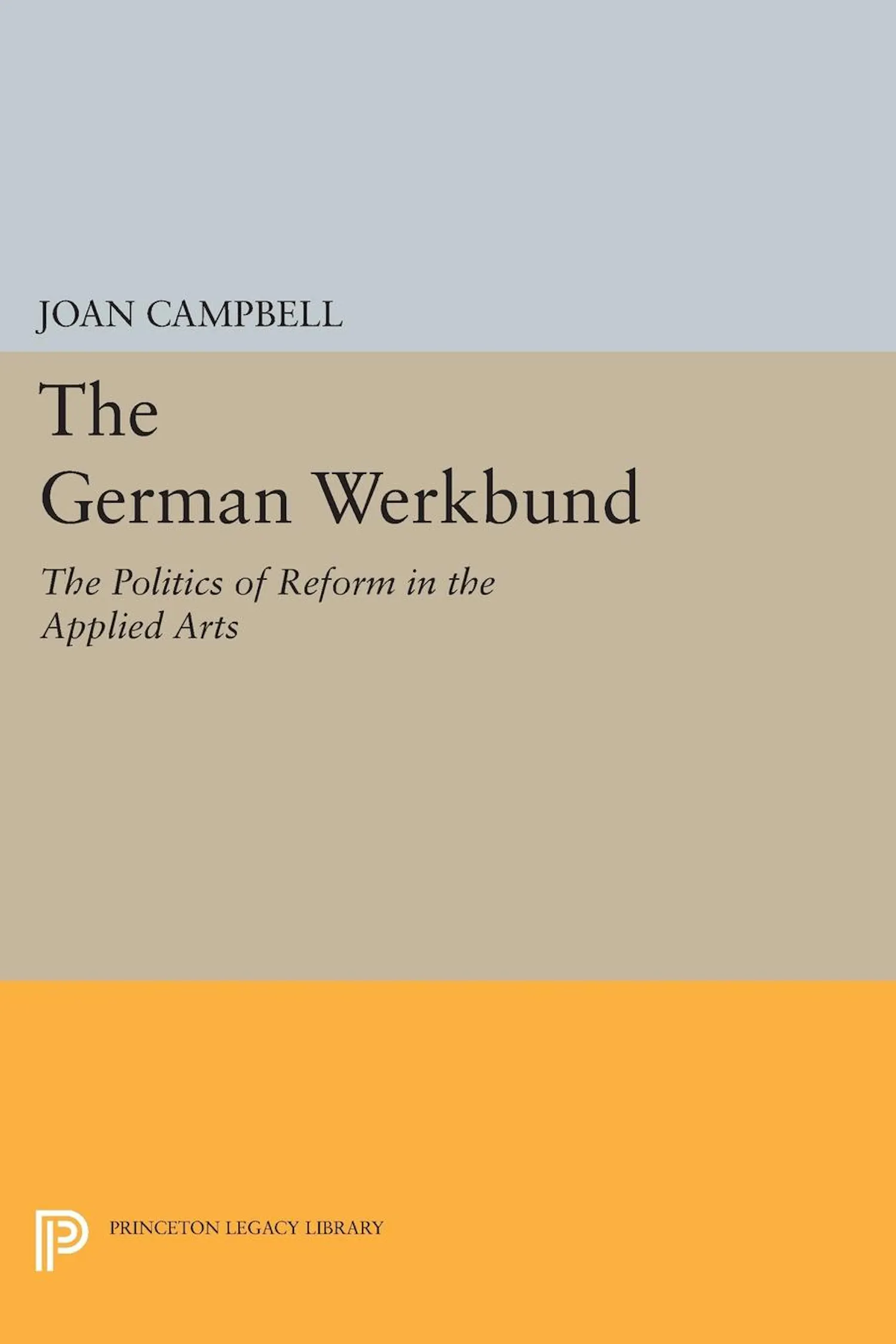 The German Werkbund | Princeton University Press