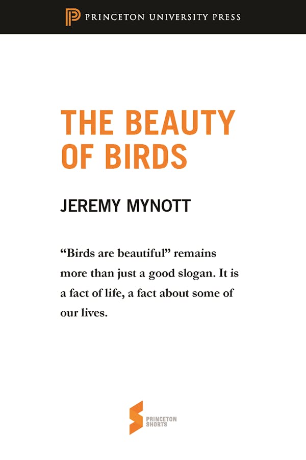 The Beauty of Birds | Princeton University Press