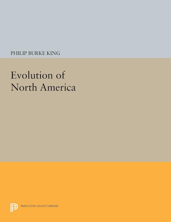 Evolution of North America | Princeton University Press